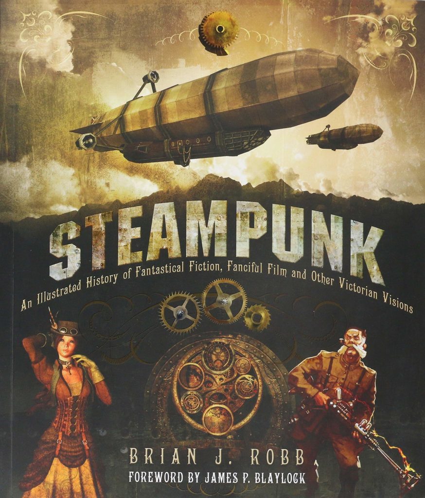 Steampunk Illustrated History Of - SteamPunk Tribune